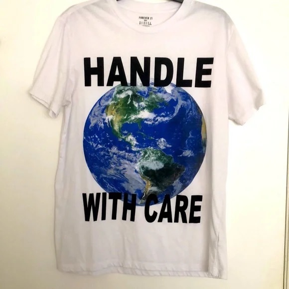 Forever 21 | Shirts | Forever 2 Earth Handle With Care White Tee Shirt ...